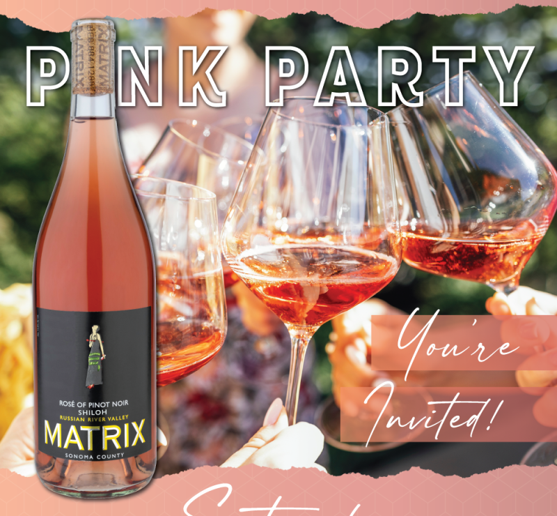 Rosé All Day Pink Party – Matrix Winery
